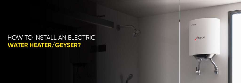 How do I install a new geyser?